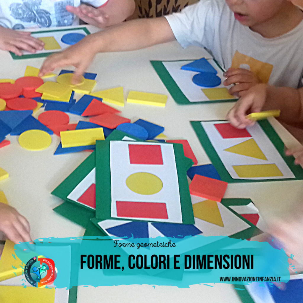 FORME, COLORI E DIMENSIONI - Innovazione Infanzia